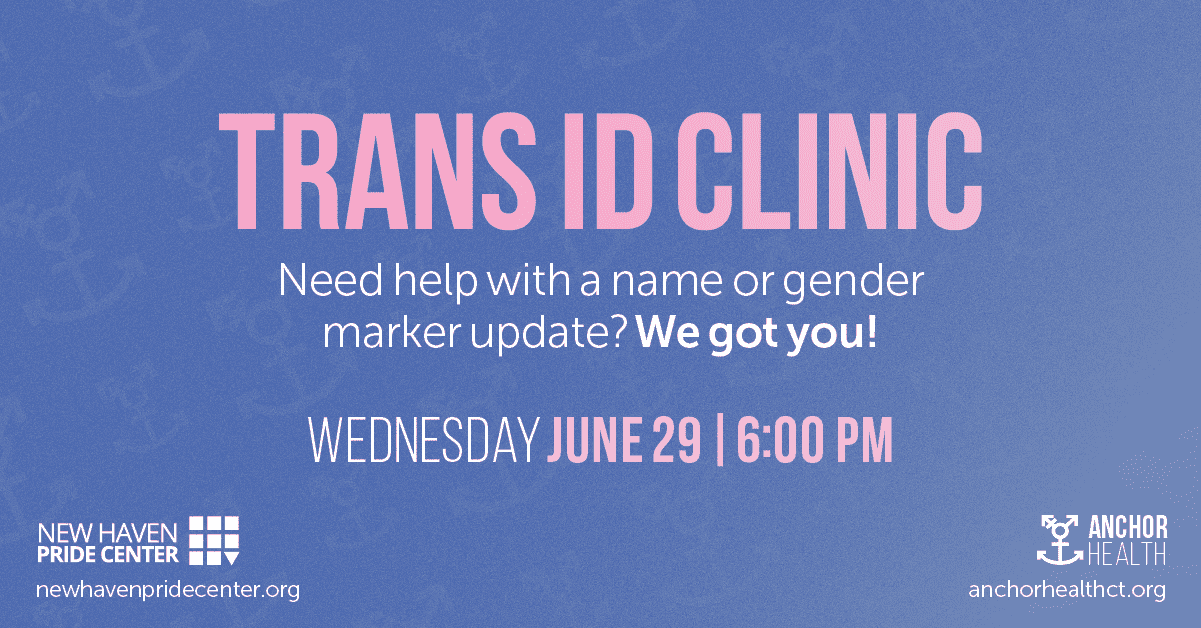 TRANS ID CLINIC - Anchor Health CT